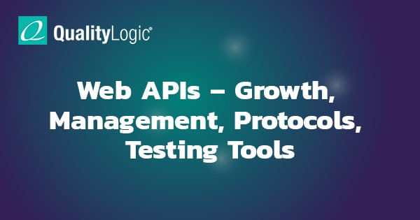 9 Best Test Tools for Web Services Testing - QualityLogic