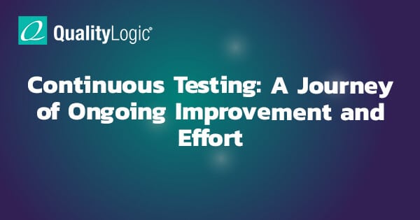Test Automation: How to Develop Automated Test Scripts - QualityLogic
